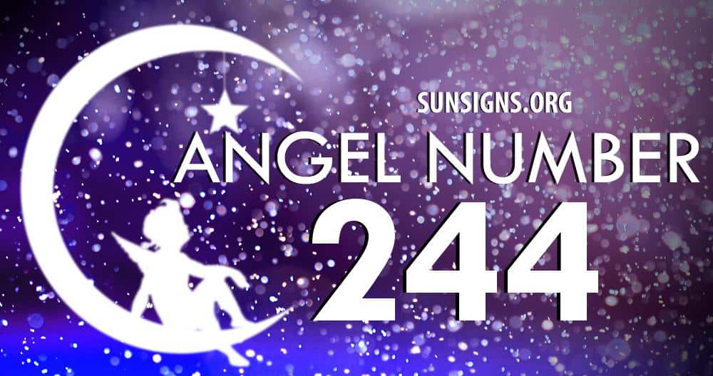 Angel Number 244 Meaning Sun Signs Angel Number 244 Meaning Sun Signs
