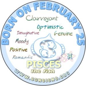 February 25 Zodiac Horoscope Birthday Personality - SunSigns.Org