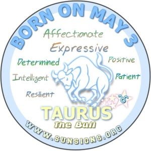 May 3 Zodiac Horoscope Birthday Personality - SunSigns.Org
