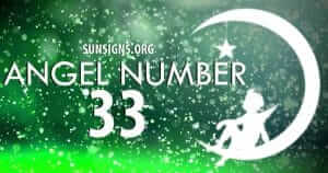 Angel Number 33 Meaning A Sign Of Creativity? Find Out Here. - SunSigns.Org
