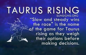 Taurus Rising Sign: Steady, Consistent Wins - SunSigns.Org