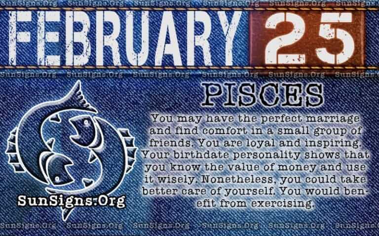 February 25 Zodiac Horoscope Birthday Personality - SunSigns.Org
