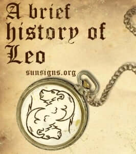 A Brief History Of Leo Zodiac Sign - SunSigns.Org