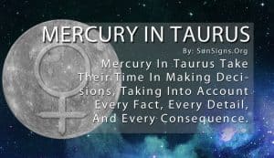 Mercury In Taurus Meaning: Clever And Confident - SunSigns.Org