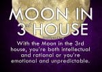 Moon In 3rd House Meaning: Making Things Better - SunSigns.Org
