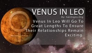 Venus In Leo Meaning: Caring And Considerate - SunSigns.Org