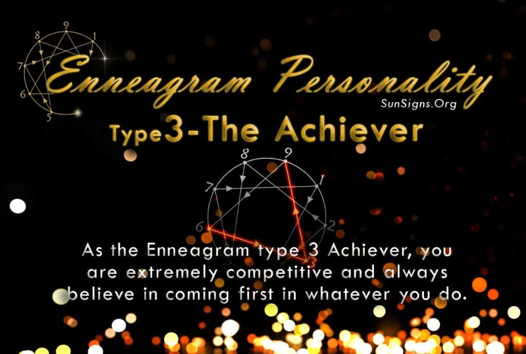 Enneagram Type 3 - The Achiever - SunSigns.Org