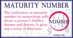 Maturity Number Numerology - Realize Your Dreams - SunSigns.Org