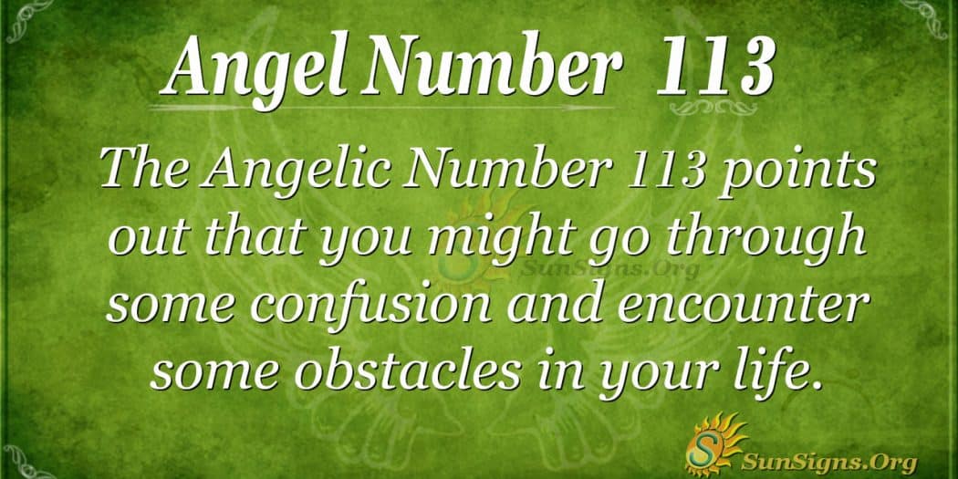 Angel Number 113 Meaning - A Symbol Of Positivity And Optimism ...