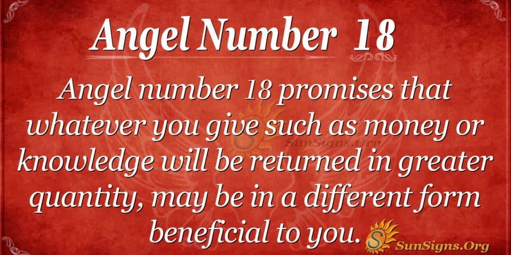 Angel Number 18 Meaning - The Manifestation of Thoughts - SunSigns.Org
