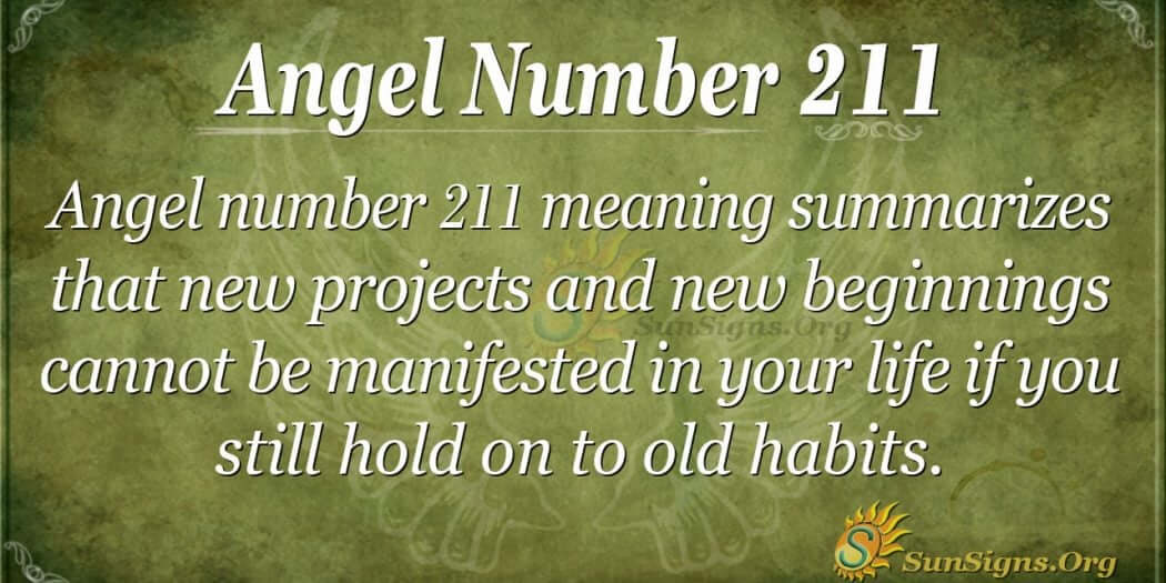 Angel Number 211 Meaning: Wisdom And Faith - SunSigns.Org