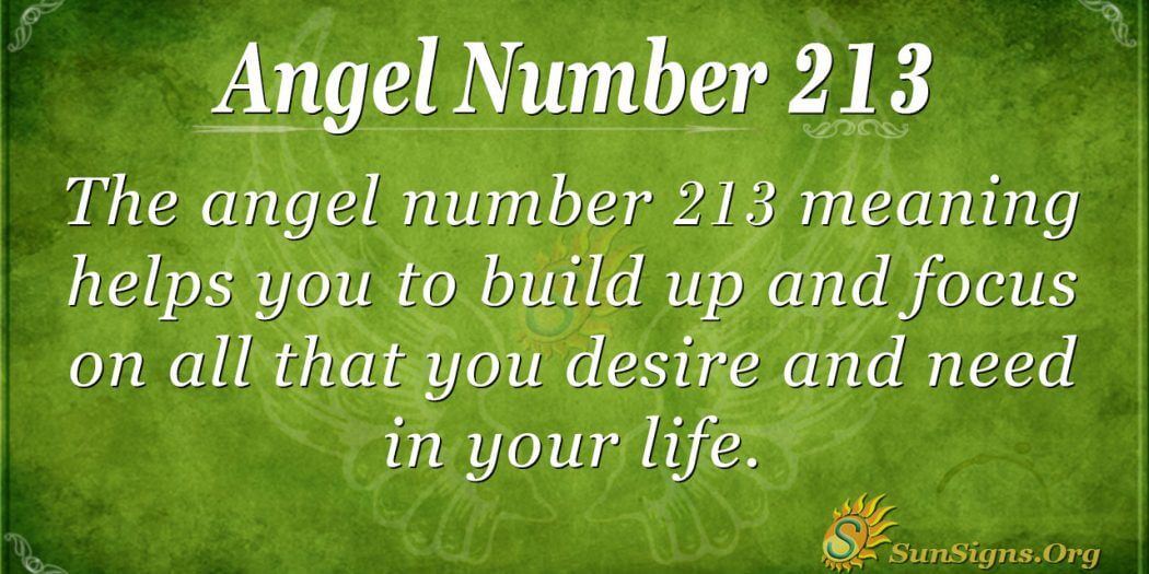 Angel Number 213 Meaning: Faith In Yourself - SunSigns.Org