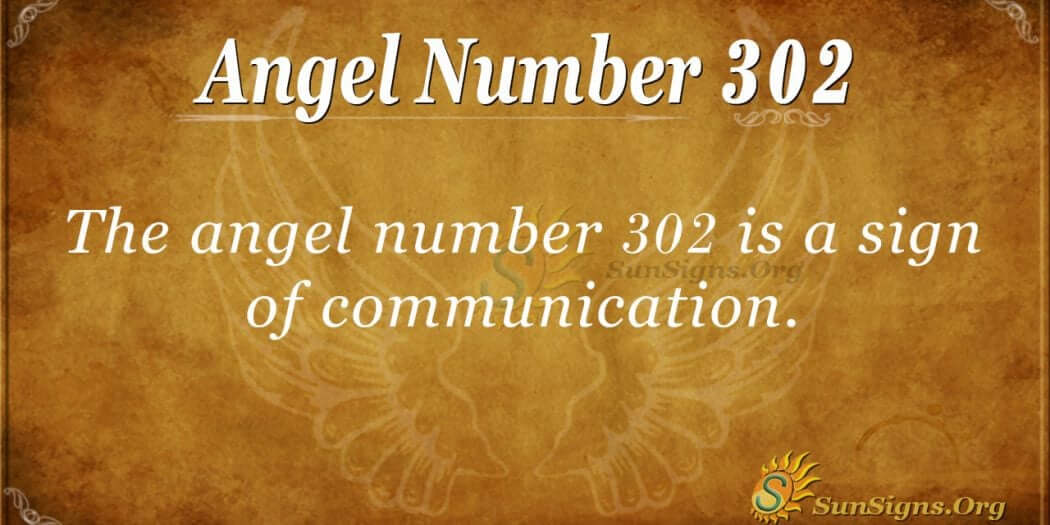 Angel Number 302 Meaning: Begin Communicating - SunSigns.Org