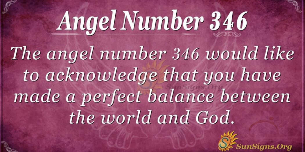 Angel Number 346 Meaning: Financial Wealth - SunSigns.Org
