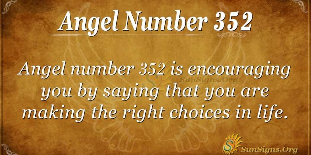 Angel Number 352 Meaning: Positive Words - SunSigns.Org