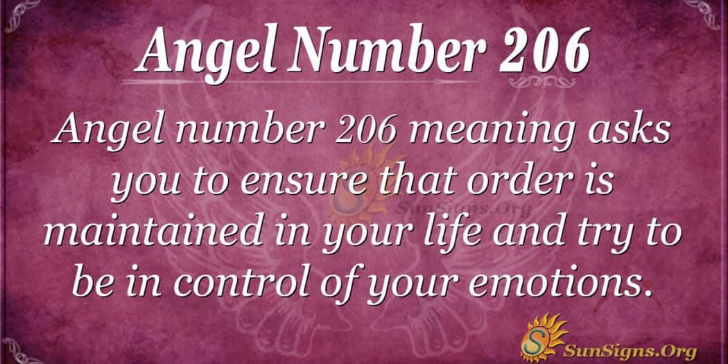 Angel Number 206 Meaning: Manage Your Emotions - SunSigns.Org