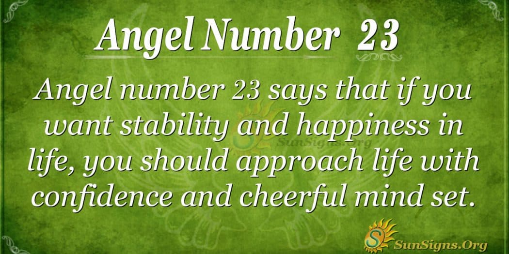Angel Number 23 Meaning - Dreams Becoming A Reality - SunSigns.Org