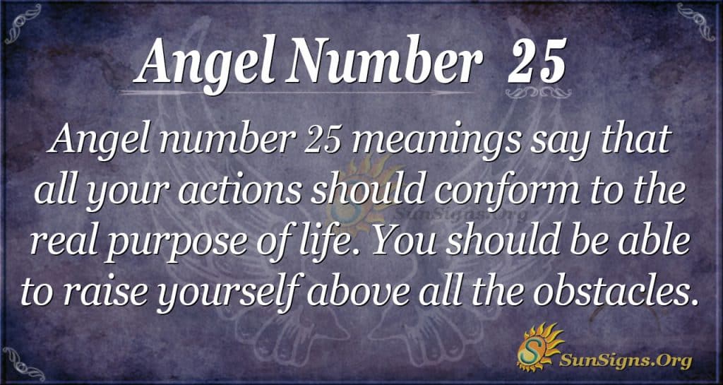 Angel Number 25 Meaning A Time For Great Changes SunSigns Org Angel Number 25 Meaning A Time For Great Changes SunSigns Org
