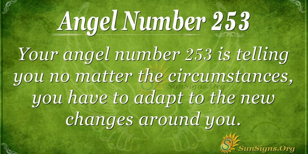 Angel Number 253 Meaning: Adapting To Challenges - SunSigns.Org