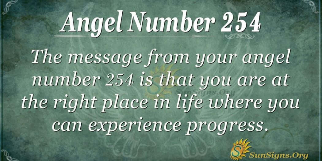Angel Number 254 Meaning: Devote To Your Duties - SunSigns.Org