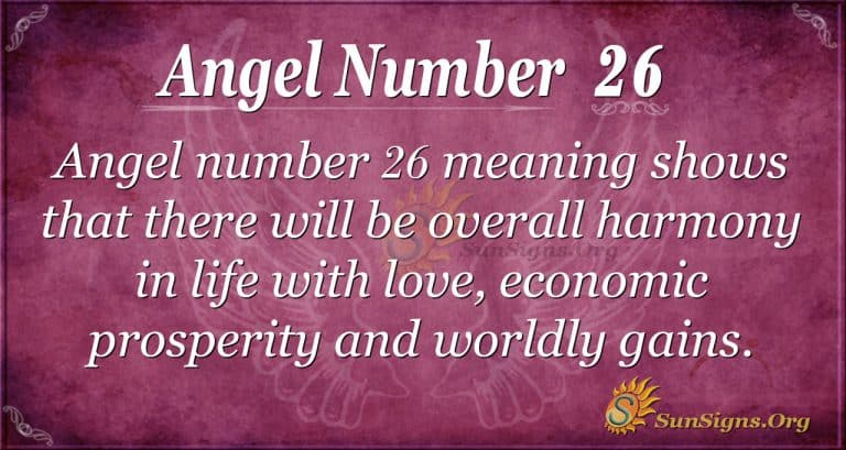 Angel Number 26 Meaning - A Sign Of Wealth And Joy - SunSigns.Org