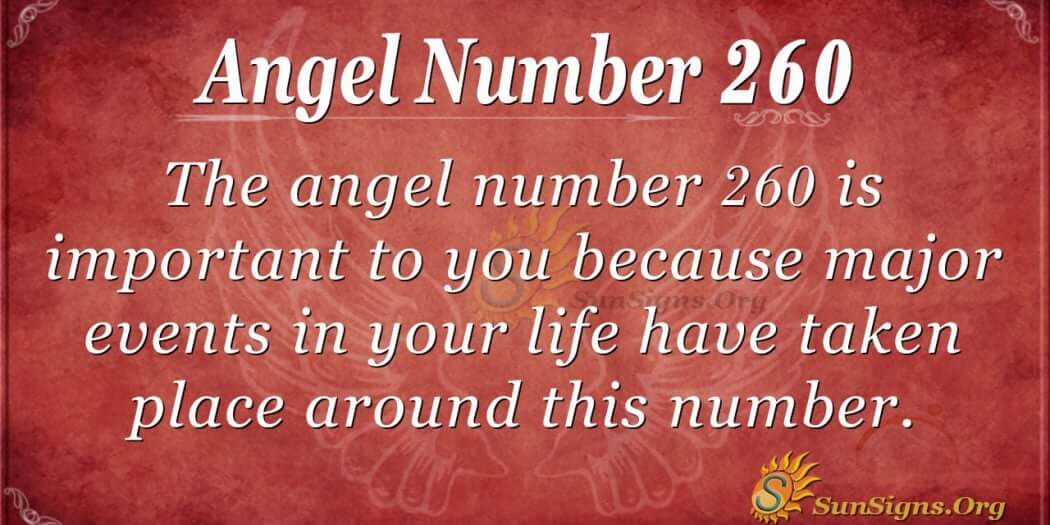 Angel Number 260 Meaning: A Good Season - SunSigns.Org