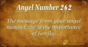 Angel Number 262 Meaning: Growing With Family - SunSigns.Org