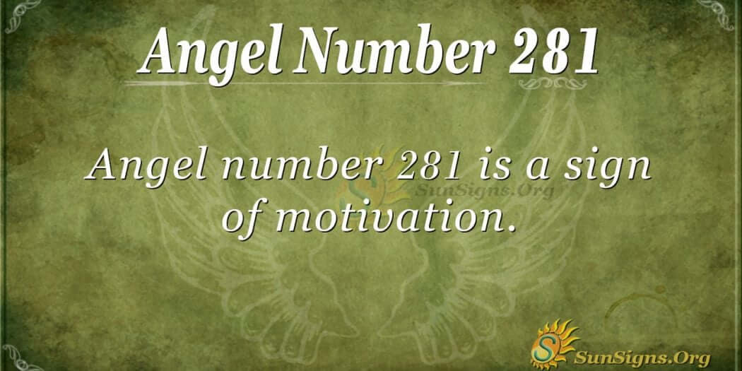 Angel Number 281 Meaning: Always Move Forward - SunSigns.Org