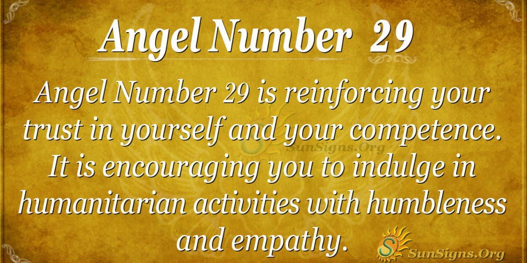 Angel Number 29 Meaning - Building Trust In Yourself - SunSigns.Org
