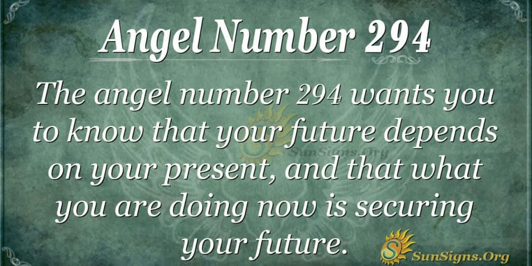 Angel Number 294 Meaning: Be Good, Do Good - SunSigns.Org