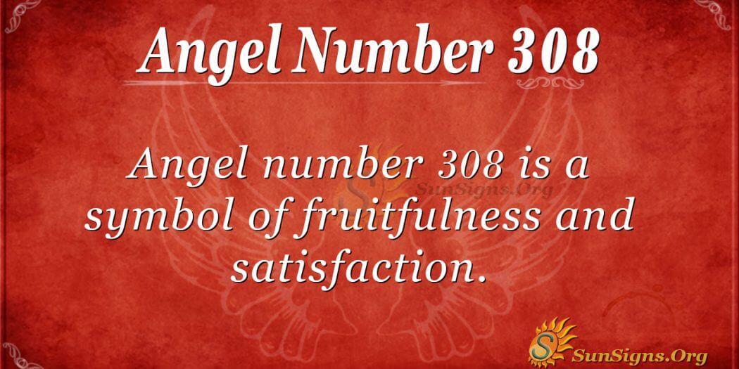Angel Number 308 Meaning: Joy and Happiness - SunSigns.Org