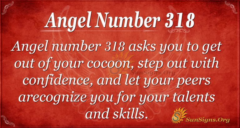 Angel Number 318 Meaning: Change Your Financial Claws - SunSigns.Org