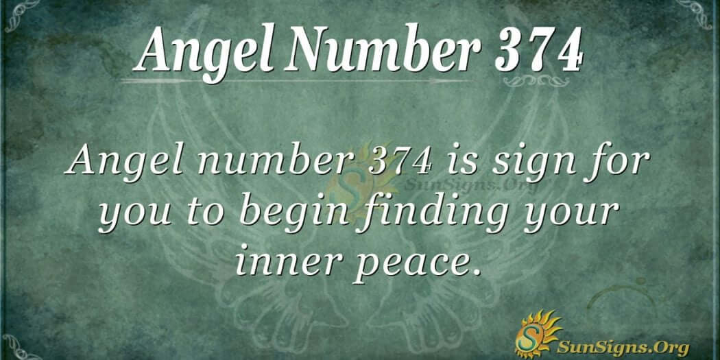 Angel Number 374 Meaning: Seek the Truth - SunSigns.Org