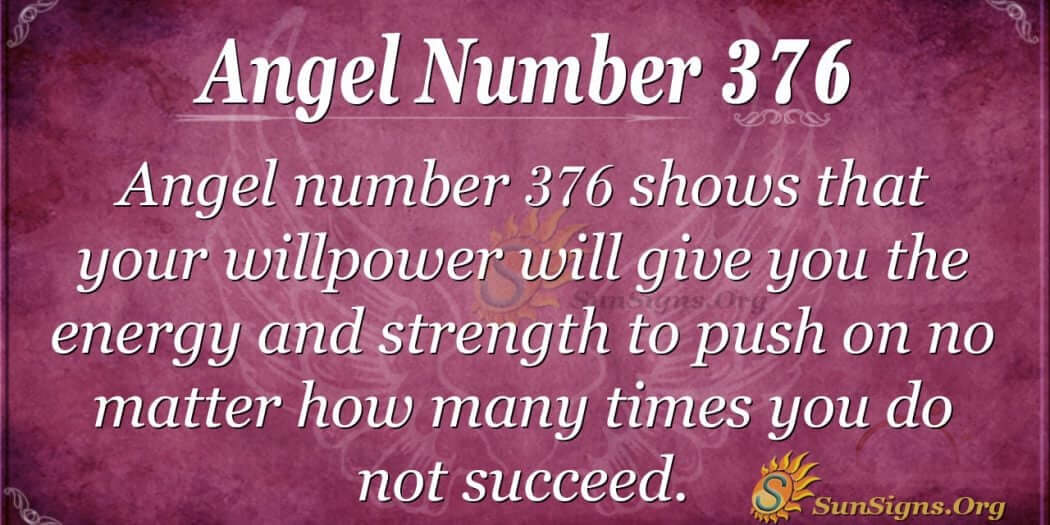 Angel Number 376 Meaning: Acts of Generosity - SunSigns.Org