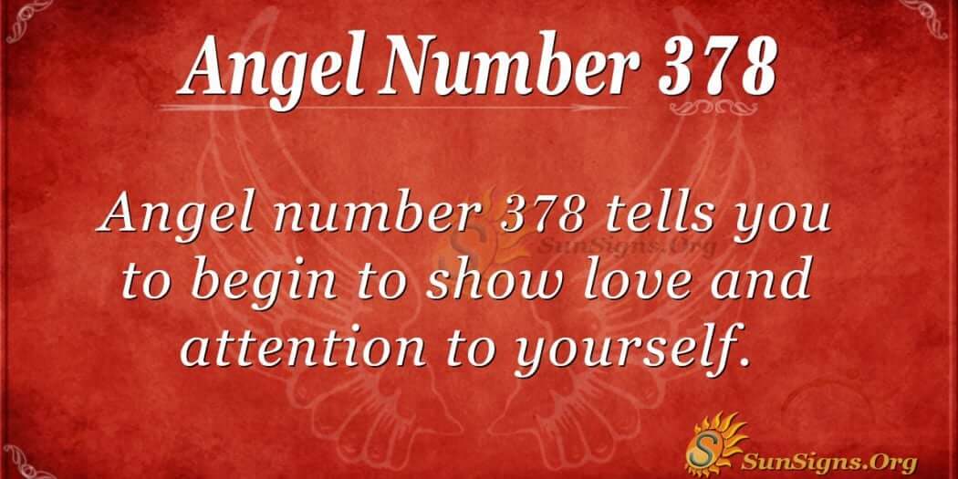 Angel Number 378 Meaning: Good News - SunSigns.Org