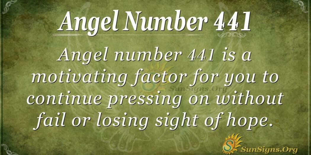 Angel Number 441 Meaning: Focus On Positive Energies - SunSigns.Org