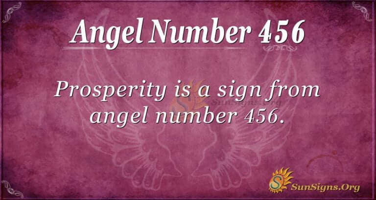 Angel Number 456 Meaning: Season Of Blessings - SunSigns.Org