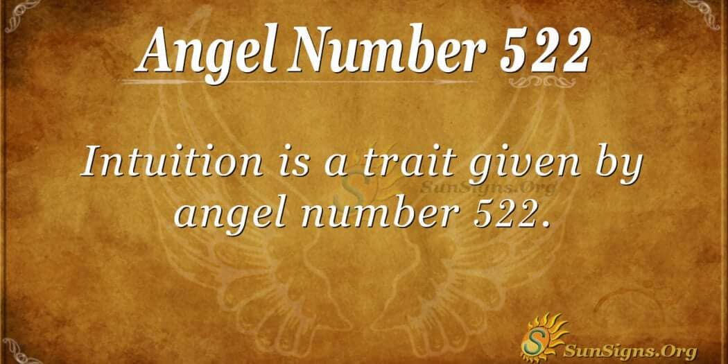 Angel Number 522 Meaning: Change Your Destiny - SunSigns.Org