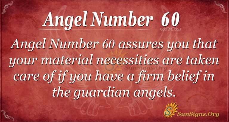 Angel Number 60 Meaning - A Sign of Great Things - SunSigns.Org