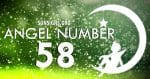 Angel Number 58 Meaning - A Sign Of Immense Wealth - SunSigns.Org