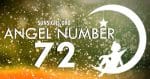 Angel Number 72 Meaning - A Positive Influence In Life - SunSigns.Org
