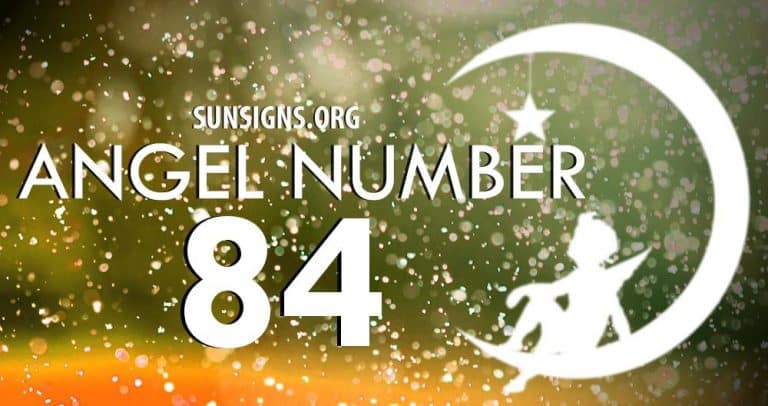 Angel Number 84 Meaning - Proper Use of Your Abilities - SunSigns.Org