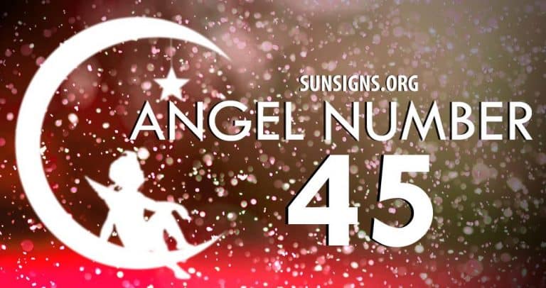 Angel Number 45 Meaning - A Sign Of Massive Changes - SunSigns.Org