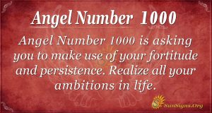 Angel Number 1000 Meaning: Employ Innate Strength - SunSigns.Org