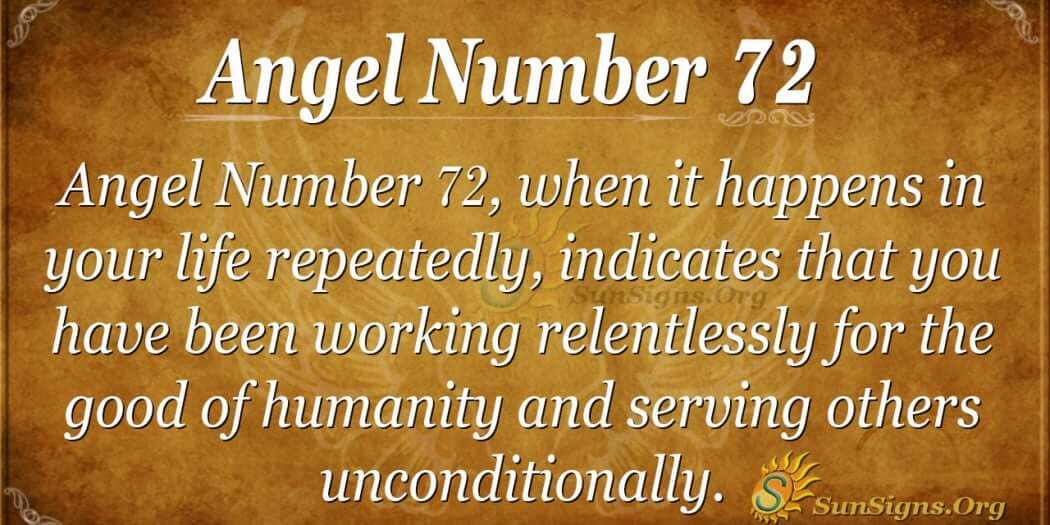 Angel Number 72 Meaning - A Positive Influence In Life - SunSigns.Org