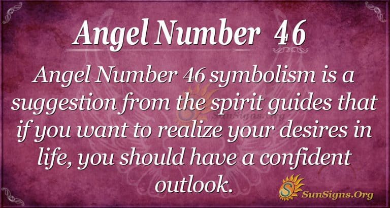 Angel Number 46 Meaning - Be An Example To Others - SunSigns.Org