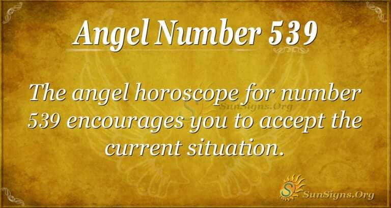 Angel Number 539 Meaning: Making Peace With Yourself - SunSigns.Org