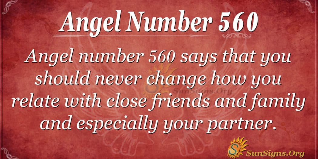 Angel Number 560 Meaning: Grow As A Person - SunSigns.Org