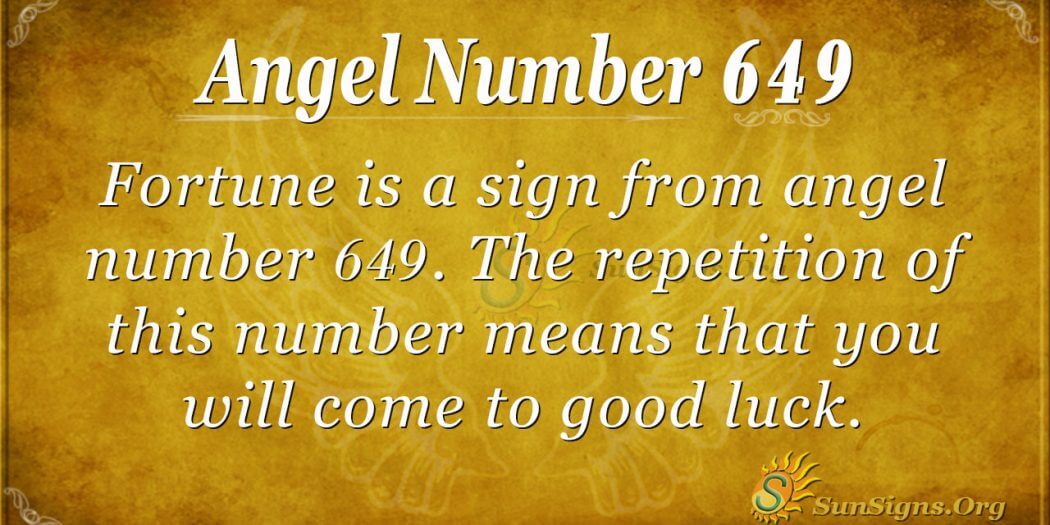 Angel Number 649 Meaning: You Are Protected - SunSigns.Org
