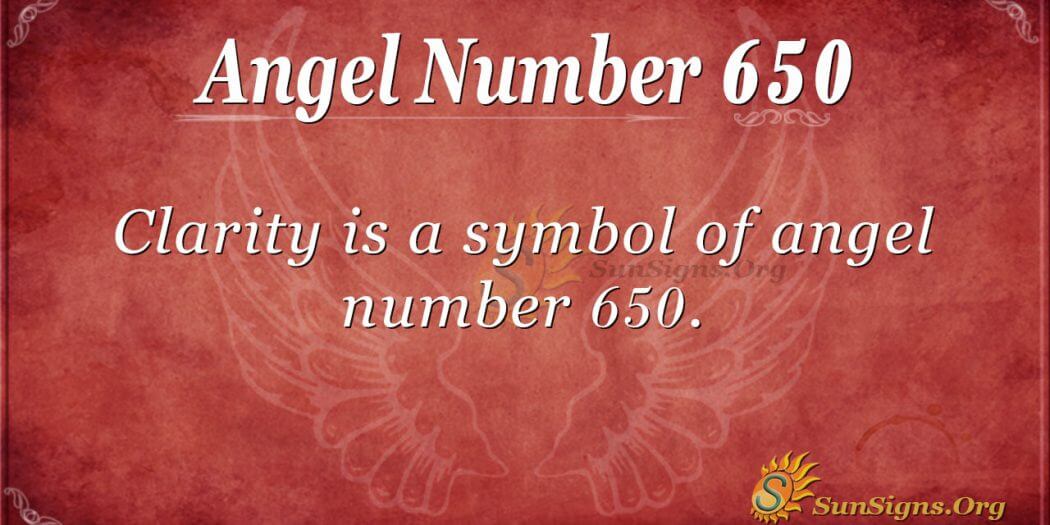 Angel Number 650 Meaning: Be Cooperative - SunSigns.Org